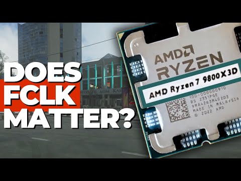 Does FCLK Matter for AM5 X3D in Tarkov?