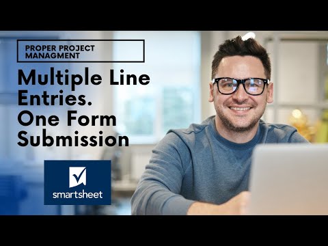How To Create Multiple Line Entries With One Form Submission in Smartsheet