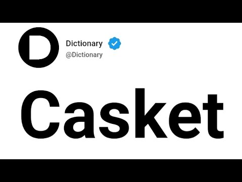Casket Meaning In English