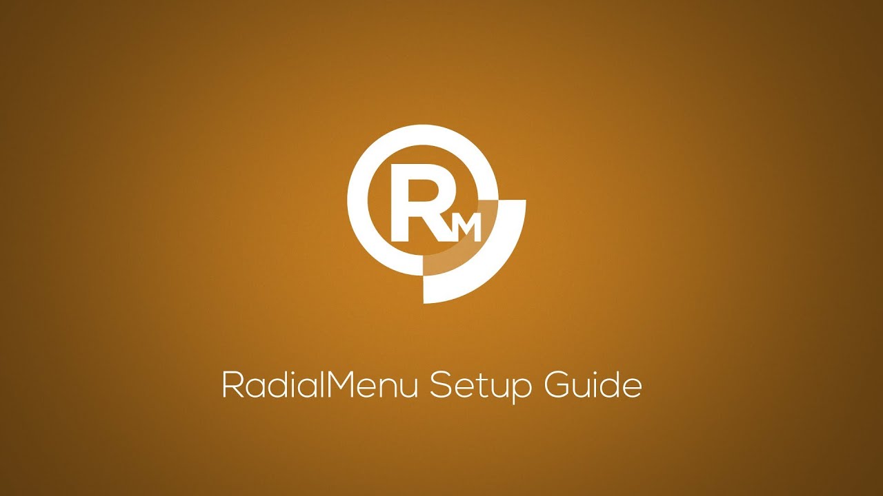 RadialMenu: Setup Guide