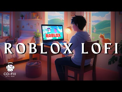 Roblox Lofi Beats 🎮 Perfect Background Music for Gaming & Relaxation | Relax & Focus 🎧