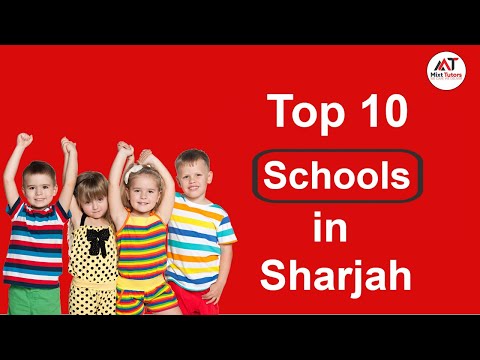 Top 10 Schools in Sharjah - Best Schools in Sharjah - Private Schools in Sharjah