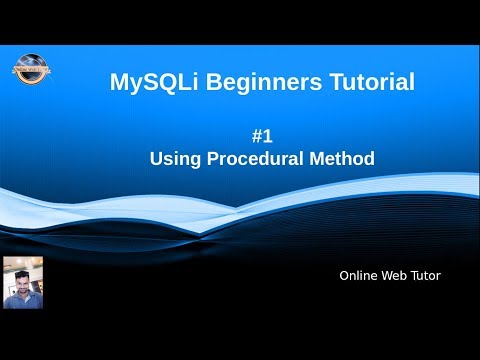 Learn Complete details of MySQLi functions Beginners Tutorial | Procedural Technique to use ...