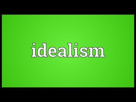 Idealism Meaning