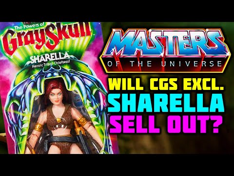 Will Sharella Sell Out? The 2nd Masters of the Universe Club Grayskull Exclusive