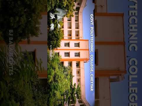 💕GOVERNMENT POLYTECHNIC COLLEGE CHEYYAR...💕