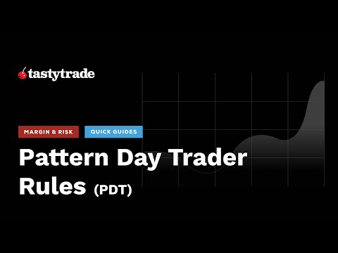 Pattern Day Trader Rules (PDT) & Equity Maintenance Calls (EM)
