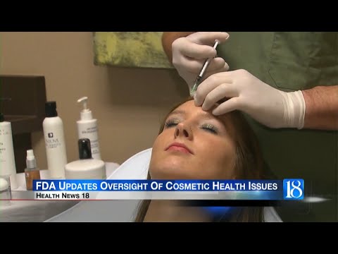 Health News 18: The Food and Drug Administration is updating its oversight of cosmetic products.