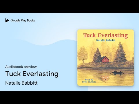 Tuck Everlasting by Natalie Babbitt · Audiobook preview