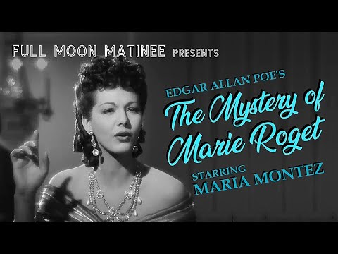 THE MYSTERY OF MARIE ROGET (1942). Maria Montez. Period Film Noir. NO ADS!