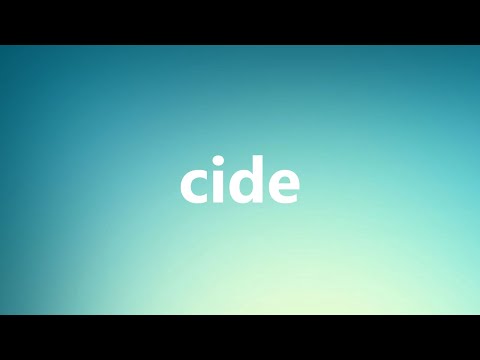Cide - Medical Meaning and Pronunciation