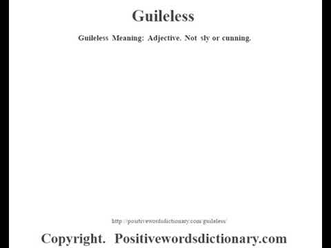 Guileless definition | Guileless meaning