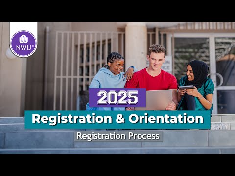 Registration 2025 | Register for your academic year at NWU!