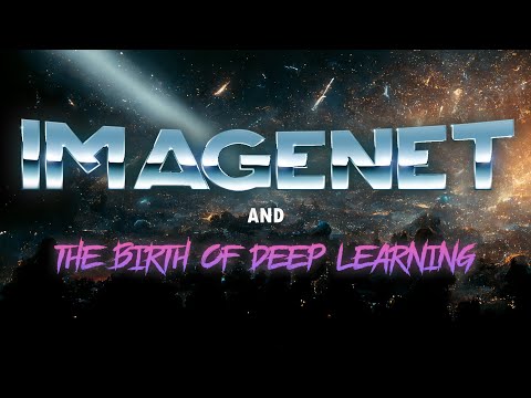 AlexNet and ImageNet Explained