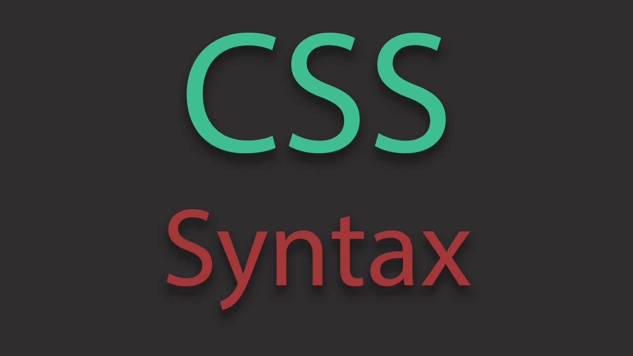 Lesson 2:CSS Syntax