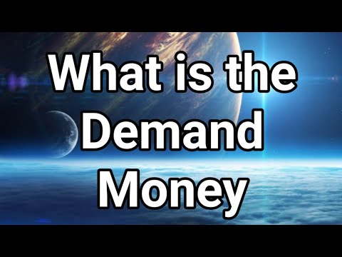 What is the Demand Money. Urdu/ English