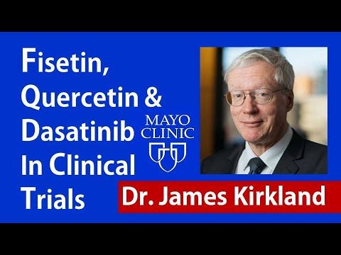 Fisetin, Quercetin & Dasatinib in Clinical Trials | Dr. James Kirkland Interview Series Ep 4