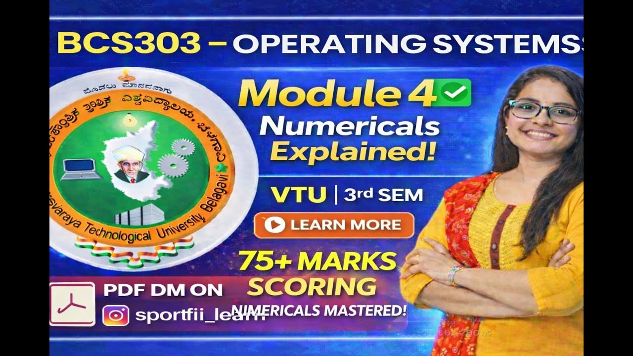“VTU BCS303 OS Module 4–Score 75+ Marks with Ease! NUMERICALS✅” PDF check description #sporifiilearn