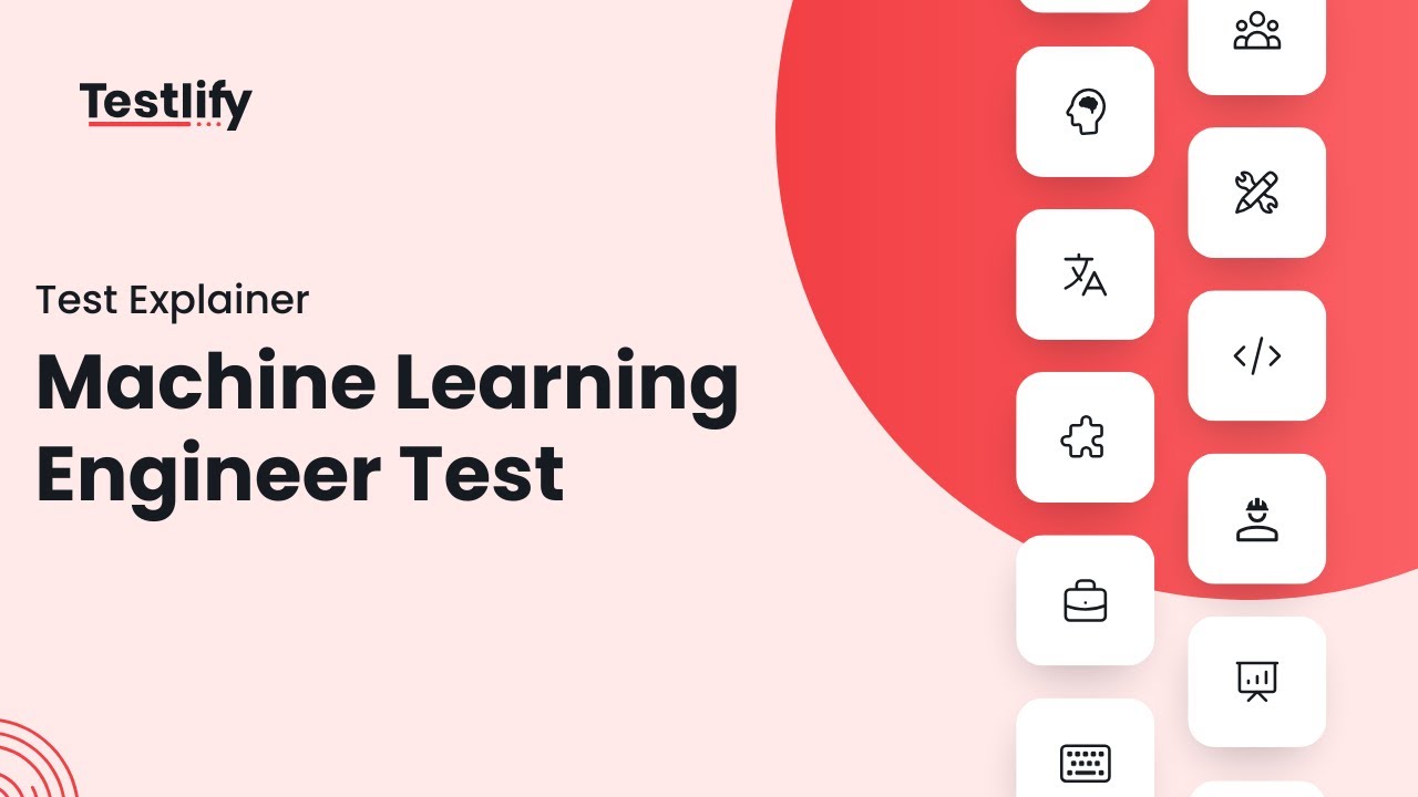 Machine Learning Engineer Test | Testlify