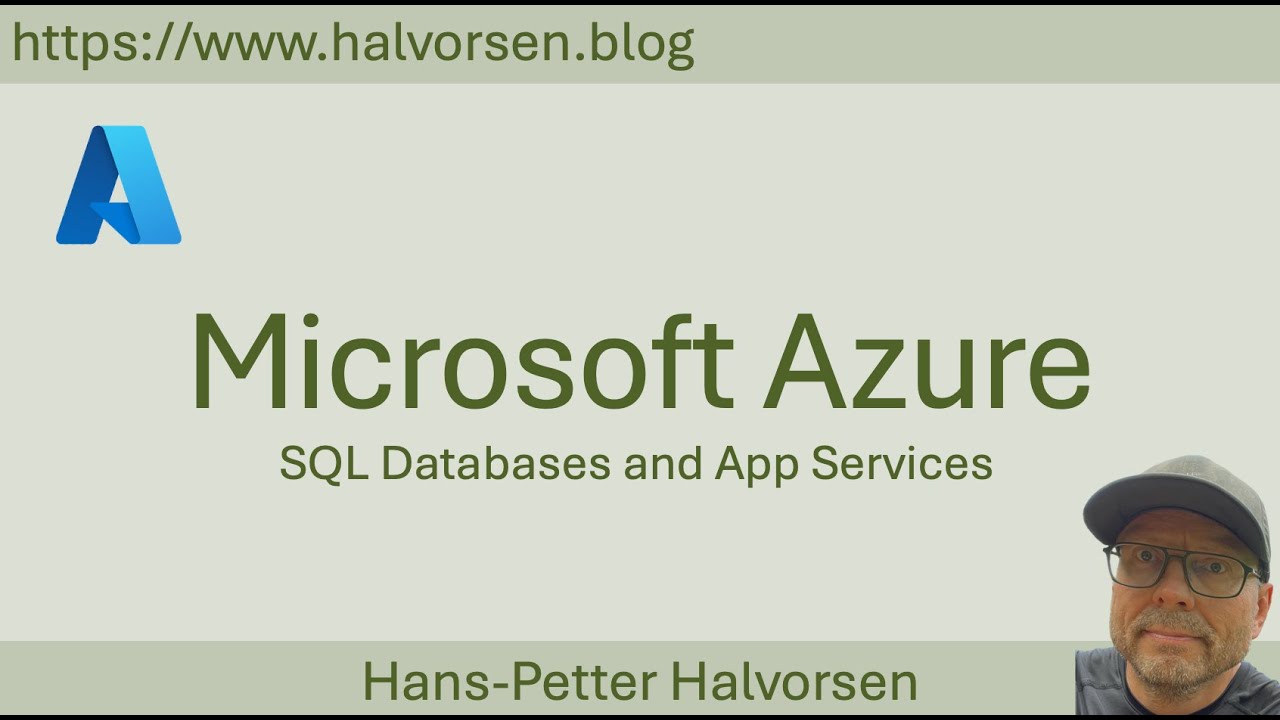 Microsoft Azure - SQL Databases and App Services