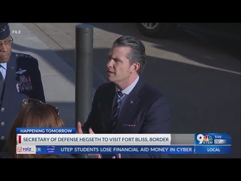 Secretary of Defense to visit Fort Bliss, border
