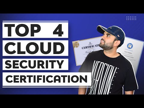 Top 4 Cloud Security Certifications