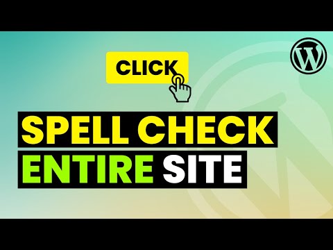 Single Click Spell Check Entire Site | How to Spell Check Full Website