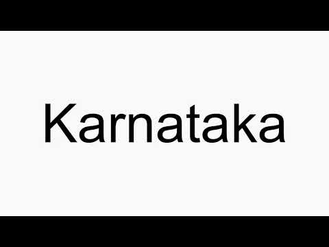 How to pronounce Karnataka