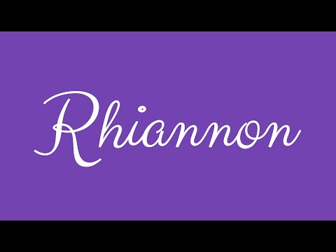 Learn how to Sign the Name Rhiannon Stylishly in Cursive Writing