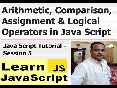 Arithmetic, Comparison, Assignment & Logical Operators - JavaScript Fundamentals for Beginners - S#5