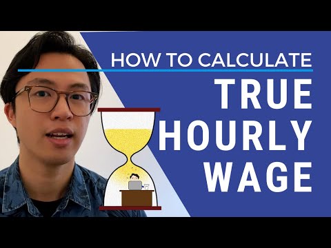 How to calculate true hourly wage to better understand personal finance (2021)