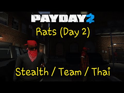 Steam Community :: Video :: PAYDAY 2 - Rats (Day 2) | สเตลท์ พร้อมคนในเผ่า