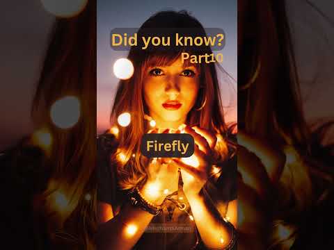 Did you know Animals and their super Powers #10 #firefly