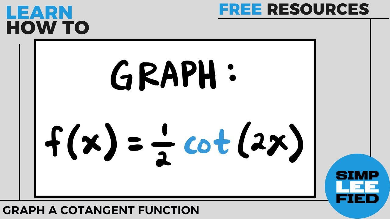 How to Graph a Cotangent Function [Example 1]