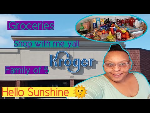Hey yall Hello Sunshine ๐Groceries Come shop wit me @ Krogers||๐ต Grocery Haul