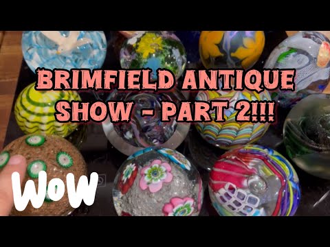 Brimfield Antique Show - Part 2!!!