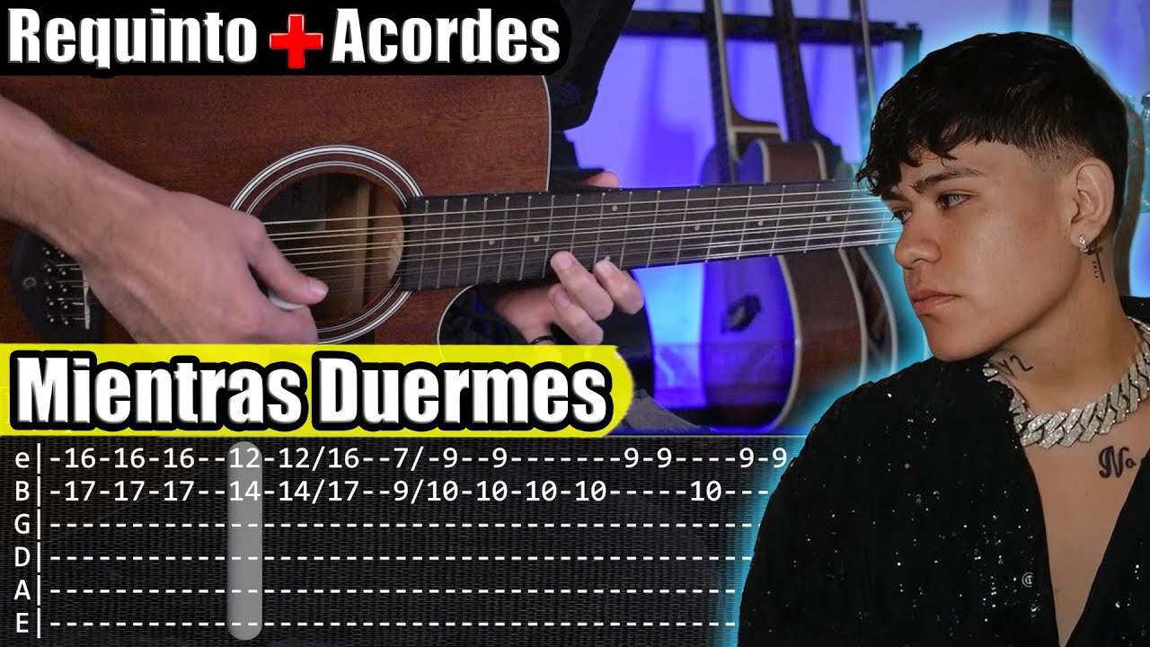 While You Sleep - Junior H - Requinto + Chords | Tabs | Guitar Tutorial