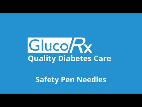 GlucoRx Safety Pen Needles - How to use