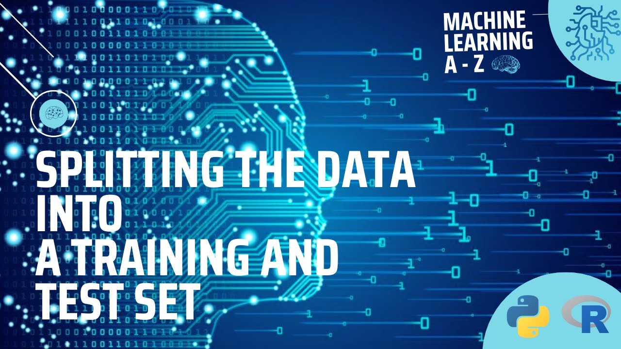 Learn Machine Learning | Data Preprocessing - Splitting the data into a Training and Test set