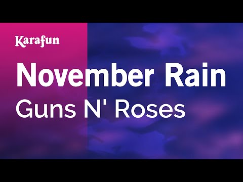 November Rain - Guns N' Roses | Karaoke Version | KaraFun