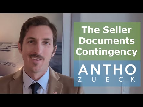 The Seller Documents Contingency in Real Estate