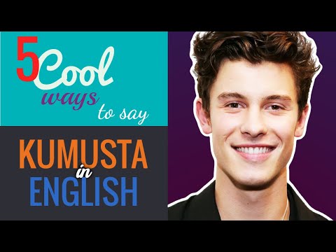 5 ways to say 'Kumusta?' in English | Bisayang Englisero