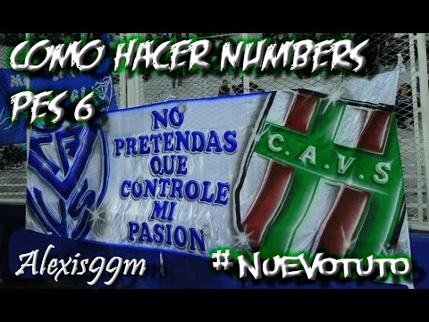 Como Hacer Numbers Para Pes 6 [HD] – BIENVENIDO A LA WEB CLASICA PARA ...