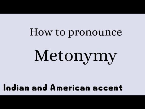 Pronounce Metonymy | How To Say Metonymy | Metonymy Pronunciation