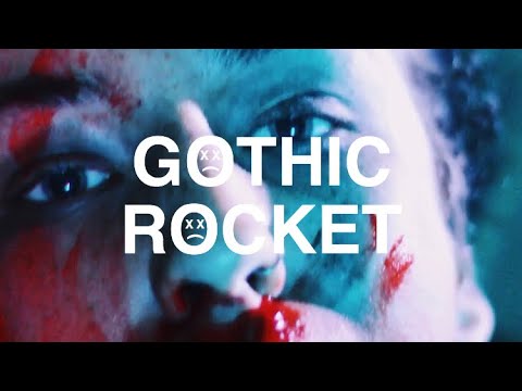GOSH!-GOTHIC ROCKET (Official Video)
