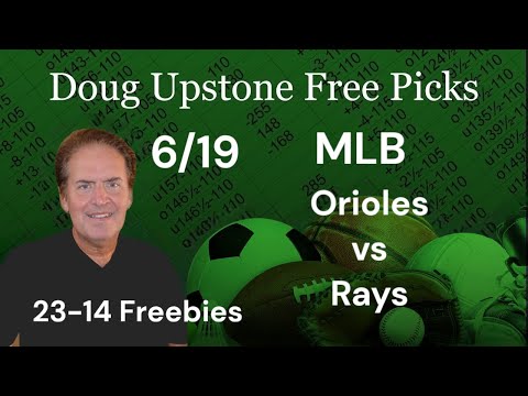 MLB Picks and Predictions – Baltimore Orioles vs. Tampa Bay Rays 6/19/25 Free Best Bets & Odds