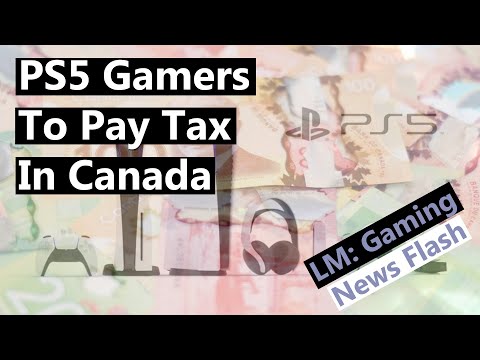 PS5 Gamers To Pay Tax In Canada For Their Game Purchases - Gaming News Flash