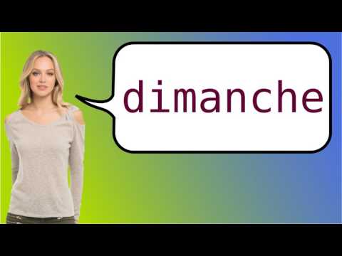 How to say sunday in French?
