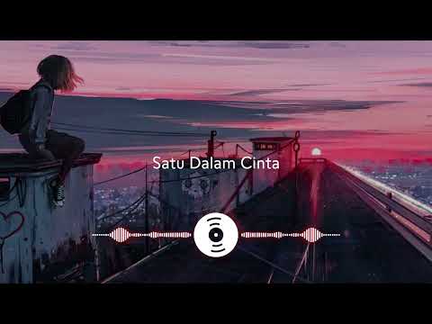 LAGU POP TERBAIK 2024 | SATU DALAM CINTA