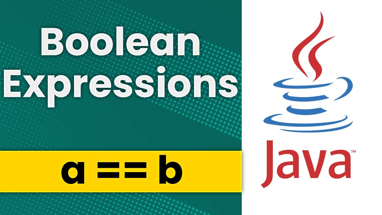 Boolean Expressions (Java Tutorial)